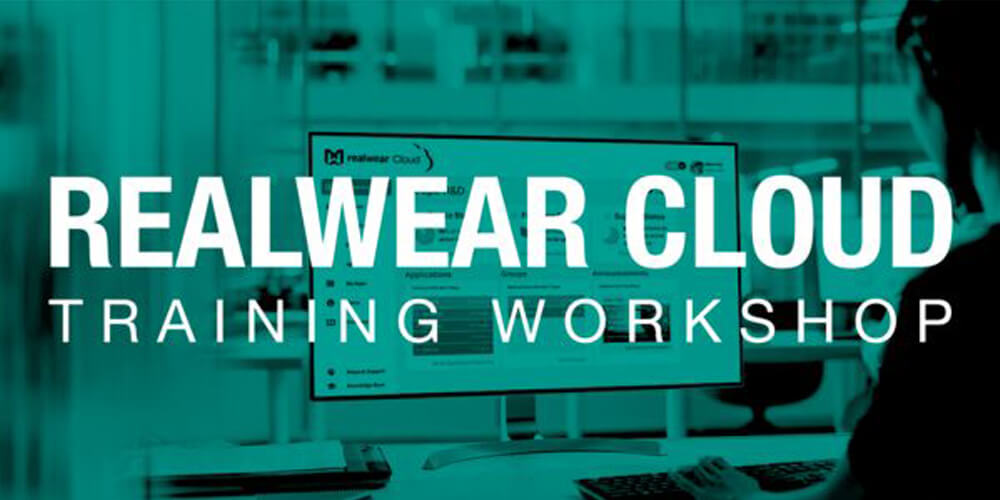 RealWear Cloud Training Workshop